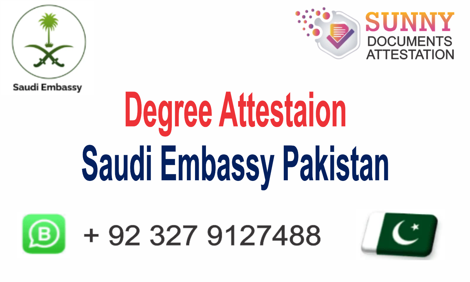 Degree from Saudi in Pakistan – Sunny Documents Attestation